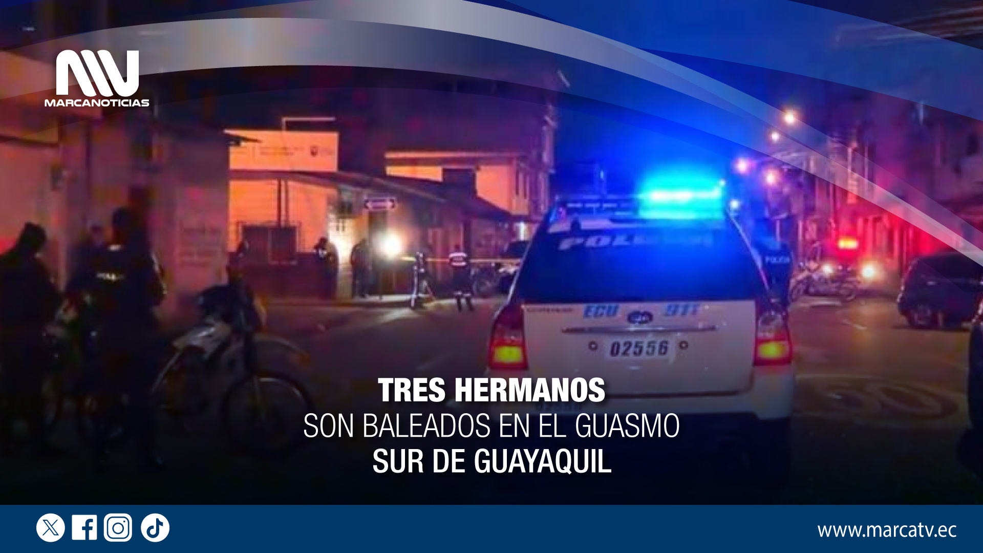 TRES HERMANOS SON BALEADOS EN EL GUASMO SUR DE GUAYAQUIL